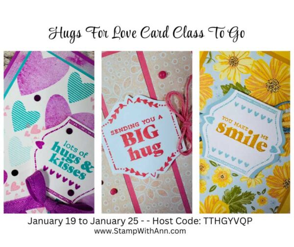 Stampin' Up! Hugs For Love Big Hug Card - Ann Verillo, StampWithAnn.com