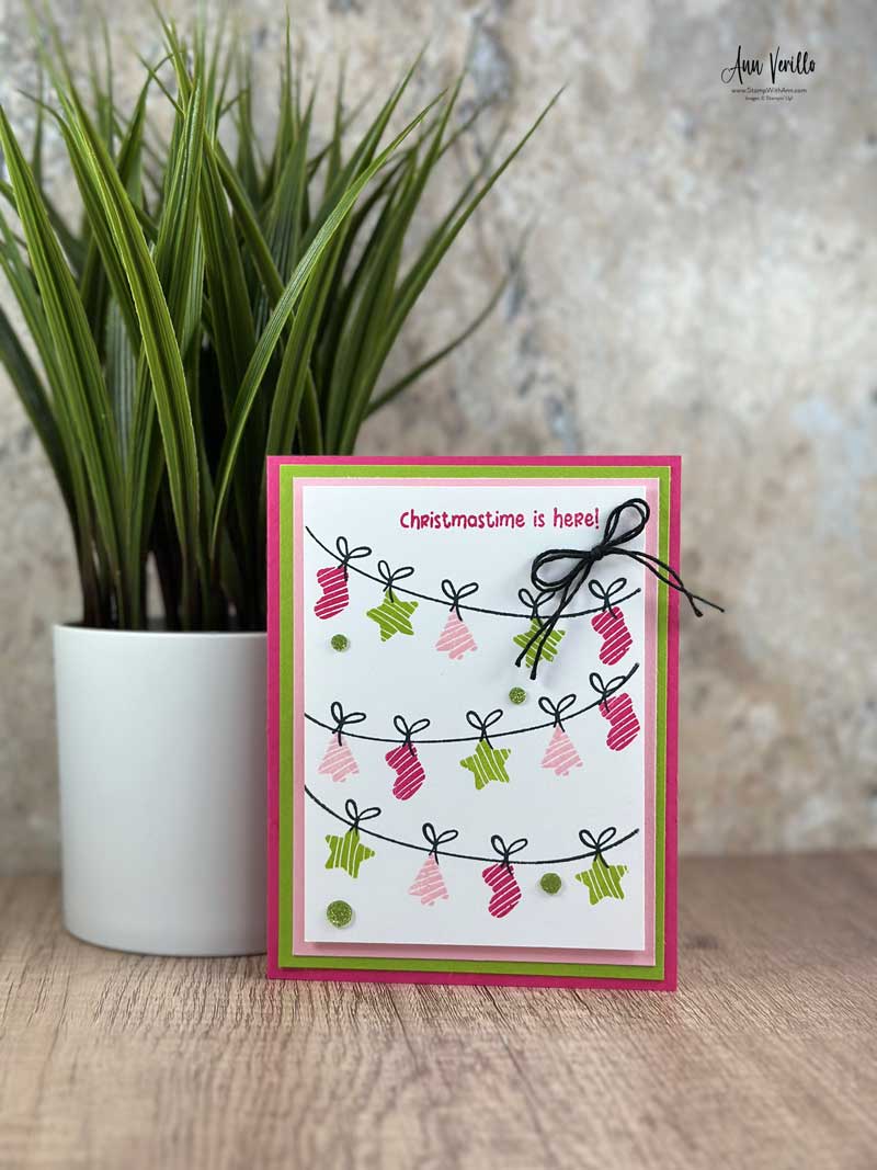 Stampin' Up! A Little Cheer Christmas Time Card - Ann Verillo ...