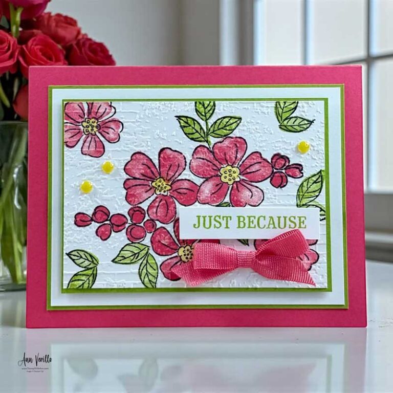Stampin' Up! Fabulous Sayings Just Because Card - Ann Verillo ...